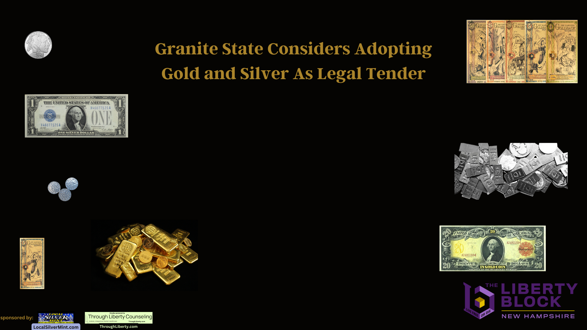 Granite State Considers Adopting Gold and Silver As Legal Tender - The ... Granite State Considers Adopting Gold and Silver As Legal Tender - The ...