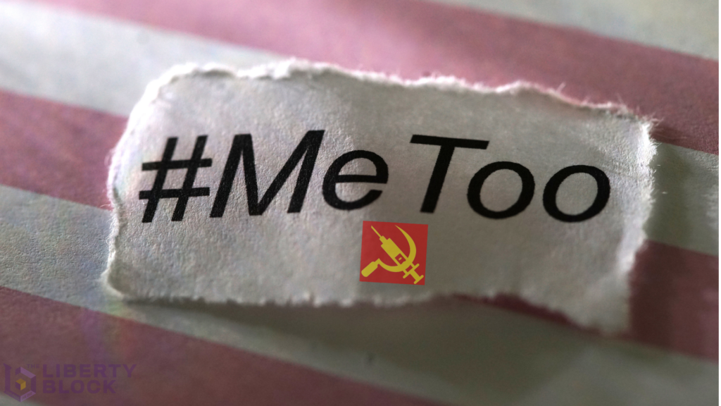 How The ‘#MeToo’ Movement Set The Stage For Corona-Fascism - The ...